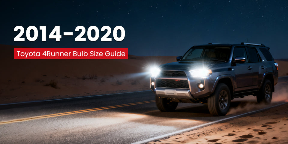 2014-2020 Toyota 4Runner bulb size guide – Lasfit®