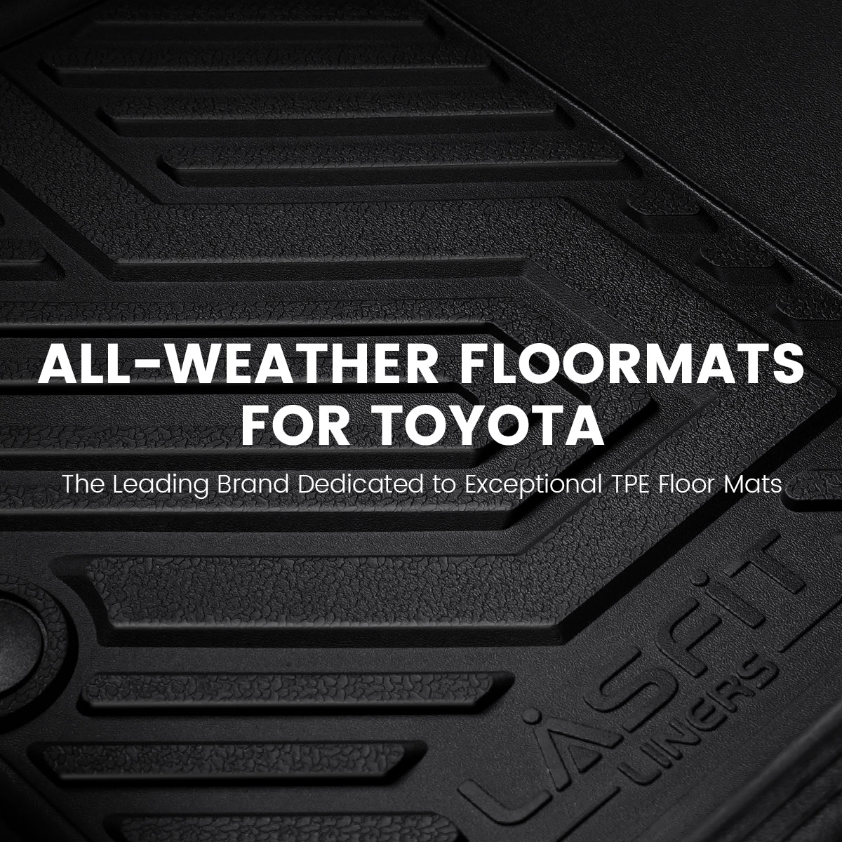 Toyota Floor Mats | Custom All-Weather Protection by Lasfit – Lasfit®